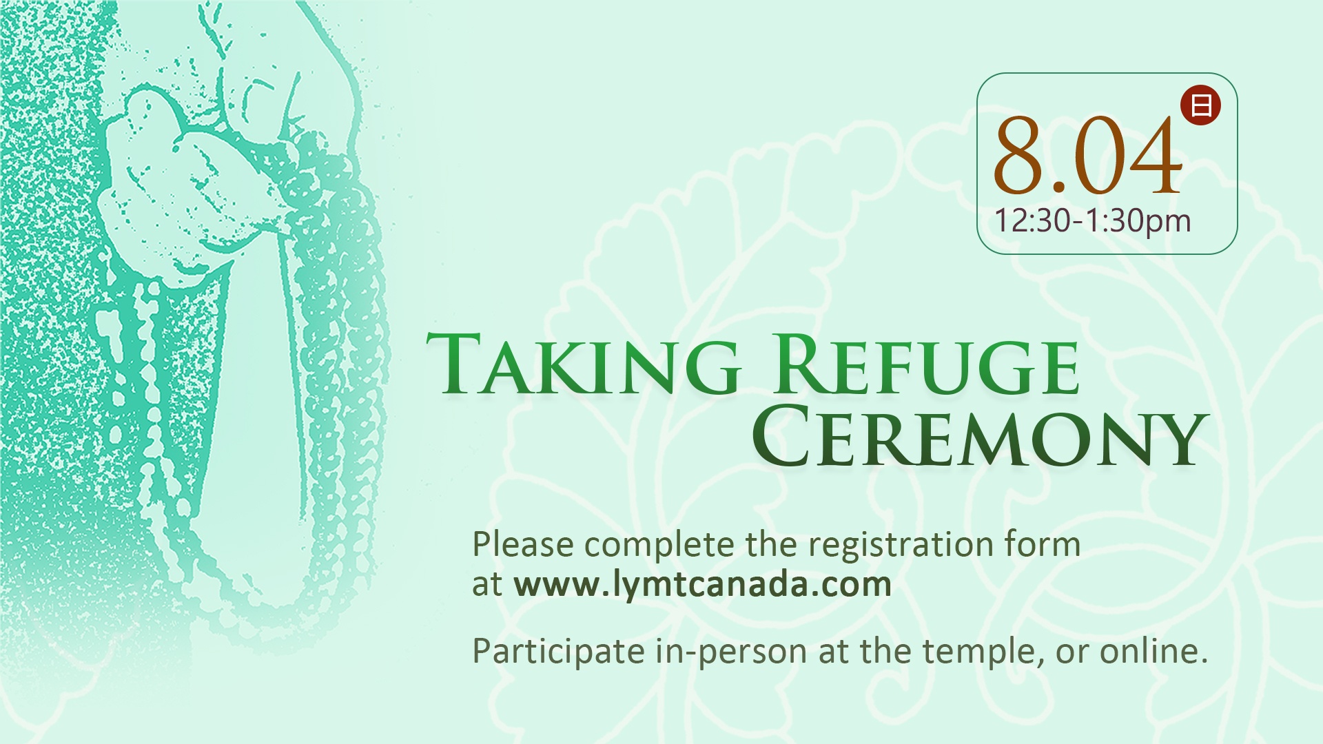 Taking Refuge Ceremony – 加拿大靈巖山寺